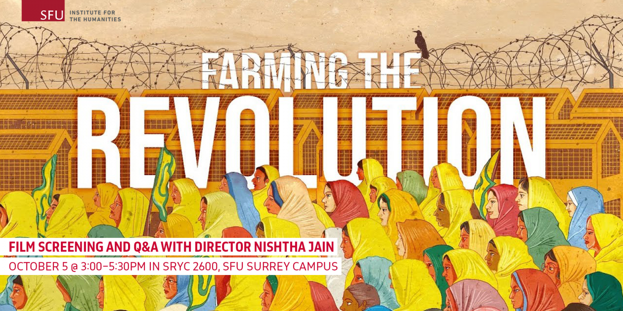 Farming the Revolution / Events - Simon Fraser University